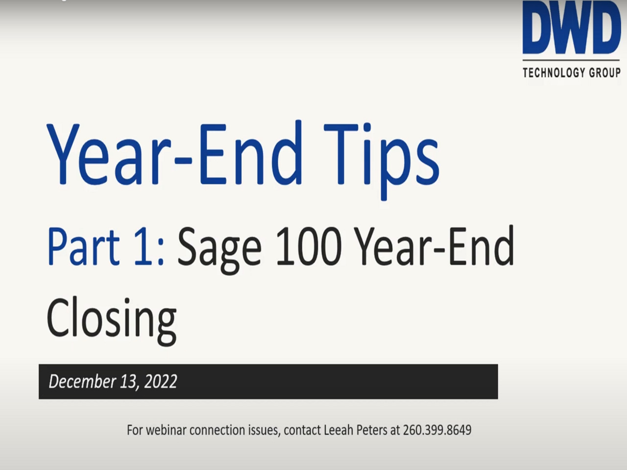 2022 Sage 100 Year-End Training Webinar | DWD Technology Group